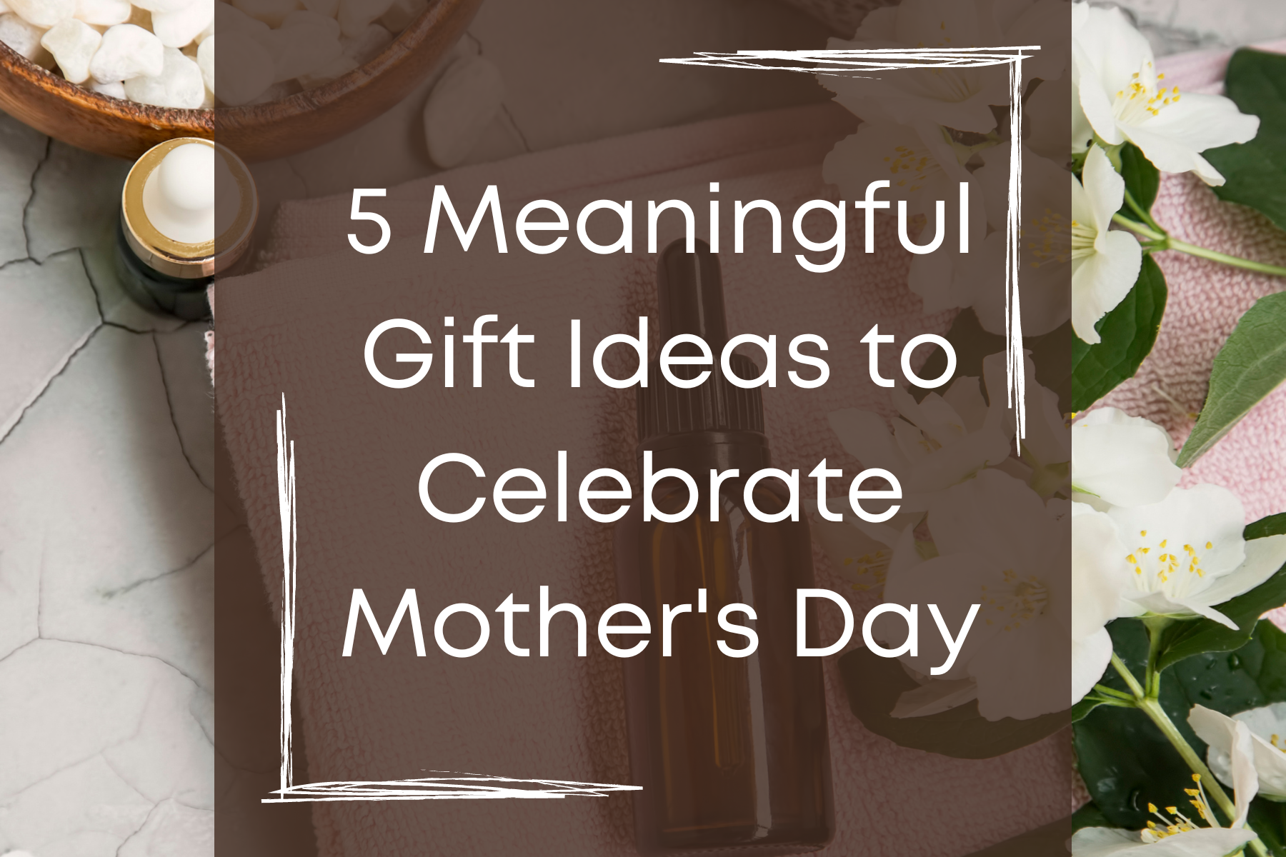 5 Meaningful Gift Ideas to Celebrate Mother's Day – Gifty Global
